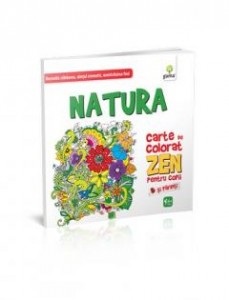 Natura Carte de colorat Zen pentru copii si parinti | Carte