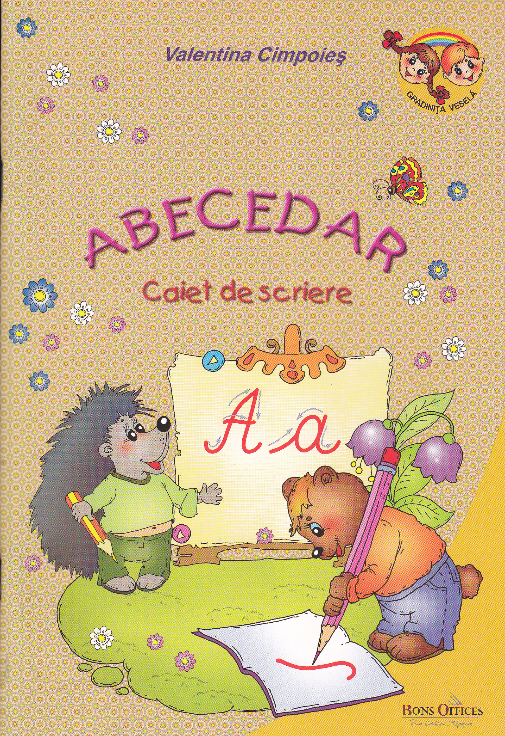 Abecedar. Caiet de scriere. Gradinita. Cimpoies V. | Cimpoies V. Carte