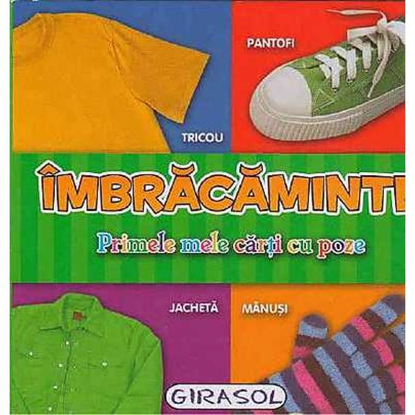 Carti cu poze - Imbracaminte | Carte