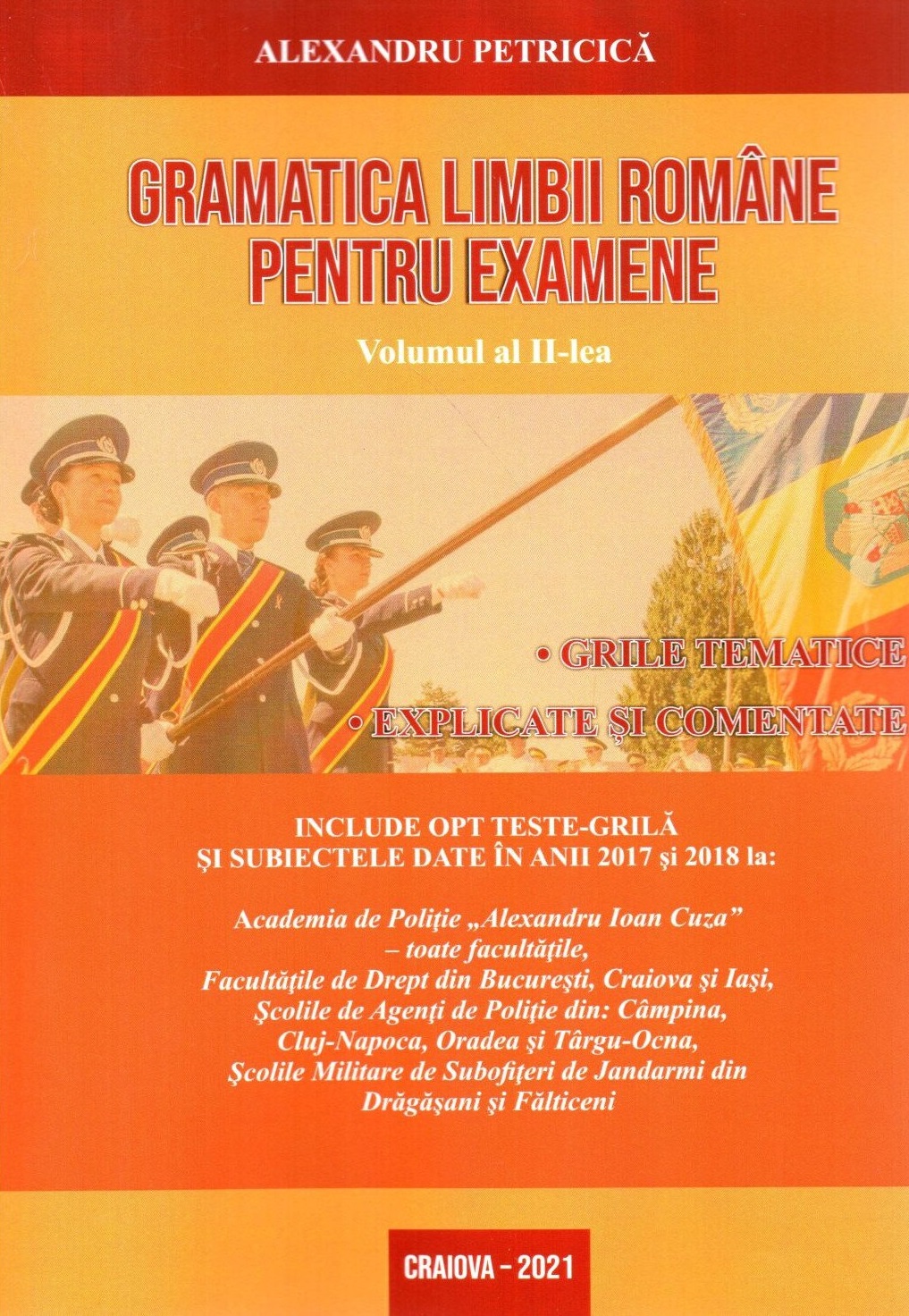 Gramatica limbii romane pentru examene. V.2 | Carte