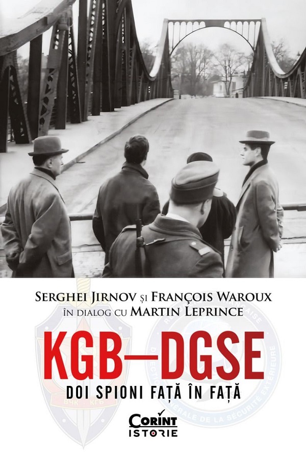 KGB – DGSE. Doi spioni fata in fata | | книга